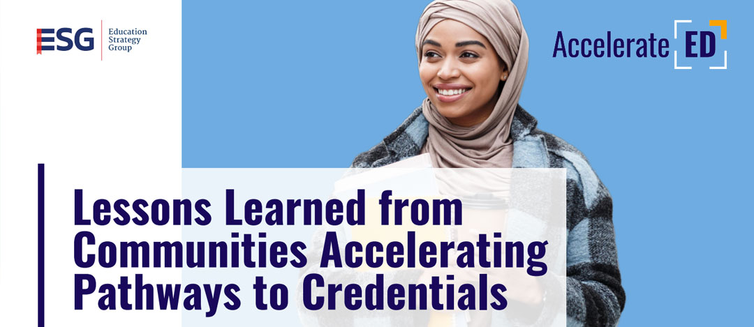 Lessons Learned from Communities Accelerating Pathways to Credentials - LAUNCH